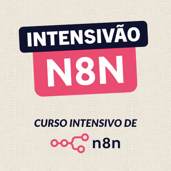 Intensivão N8N Funciona Ou Decepciona?